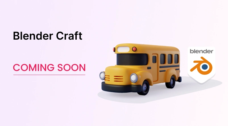 Blender Craft | Learn 3D Modelling & Animation Online